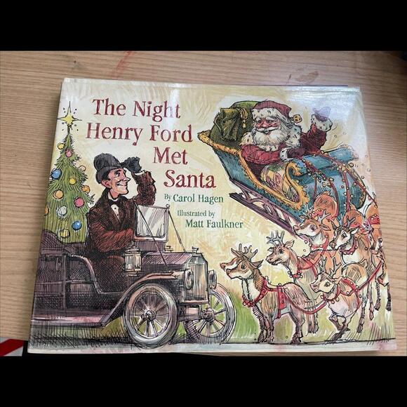 Other | The Night Henry Ford Met Santa Exclusive Signed Edition Ships ...